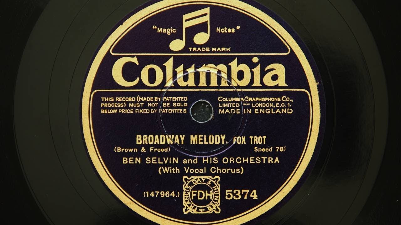 Ben Selvin and His Orchestra – Broadway Melody