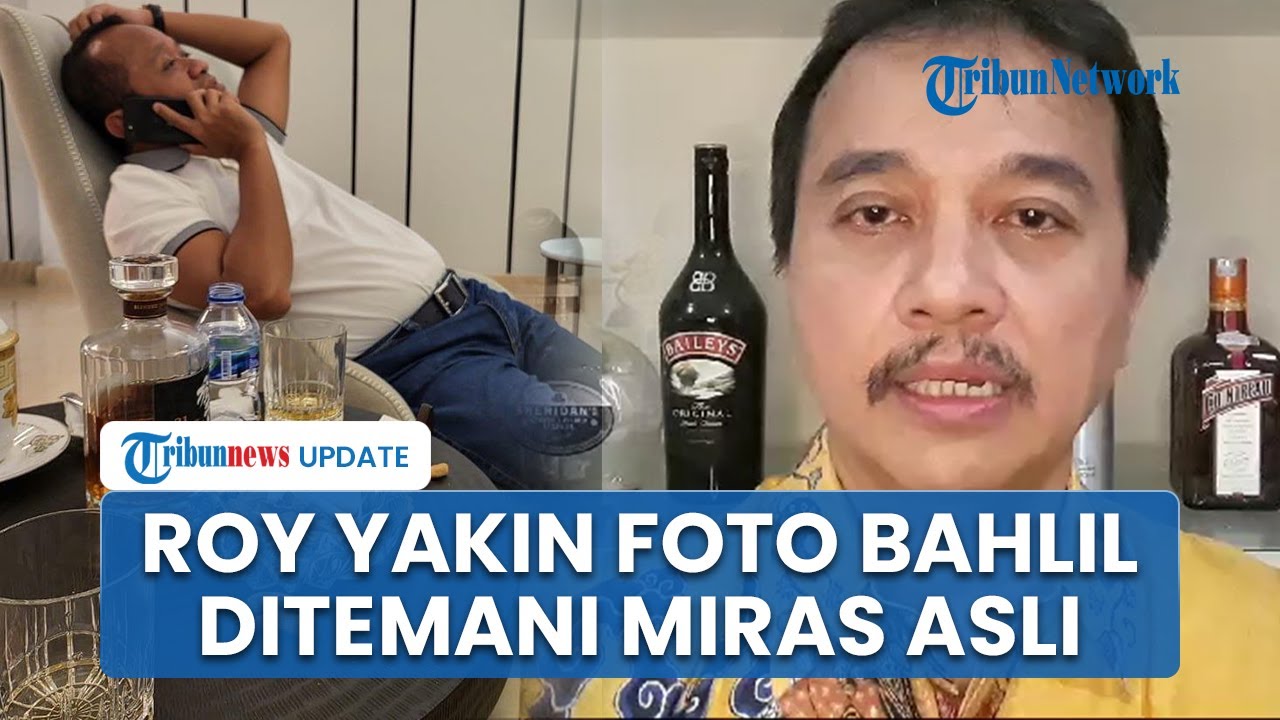 Viral Foto Diduga Bahlil Nyantai Ditemani Miras Seharga Rp 30 Juta, Roy ...