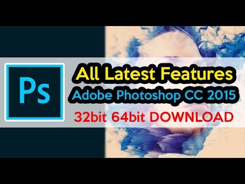Adobe photoshop cc 2015 full version free download-100% working with proof