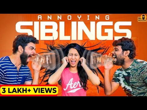Annoying Siblings || MrMacha || RMedia || Telugu Short films 2021 || Telugu Web Series 2021