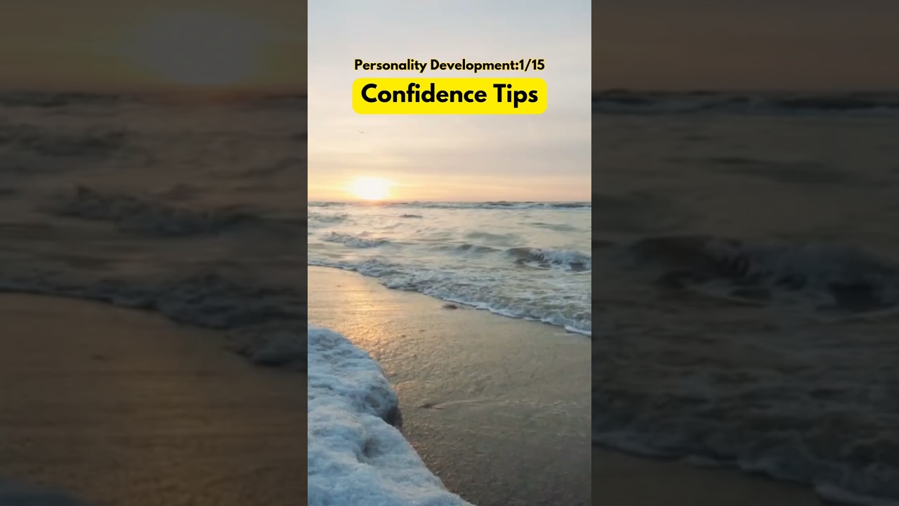 Personality development tips 01/15 | Be Bold: Master the Art of Confidence! #shorts #personalgrowth