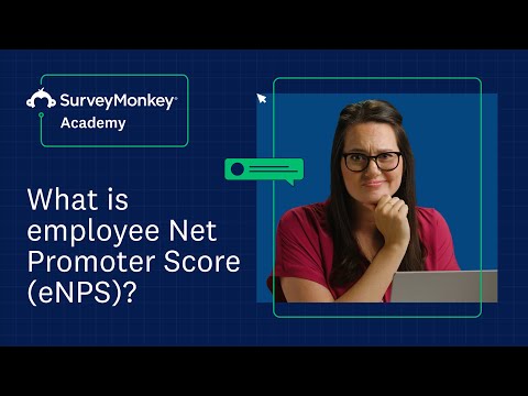What is eNPS? Boost employee engagement with eNPS® surveys | SurveyMonkey Academy