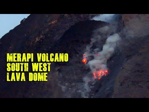Merapi Volcano South West Lava Dome Eruptions