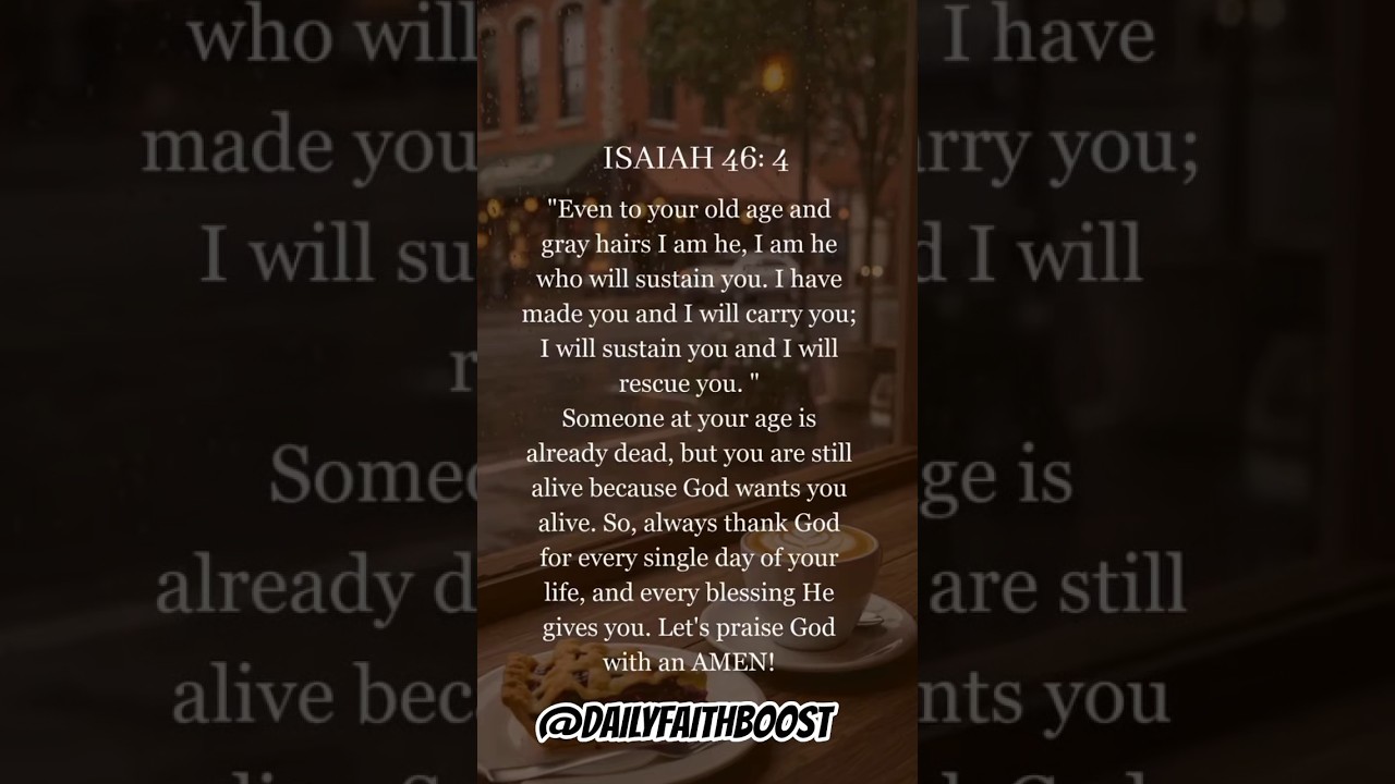 Isaiah 46:4 Explained | God Will Sustain You Till the End. #shorts #viral #fyp