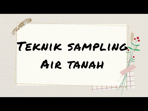 TEKNIK SAMPLING AIR TANAH