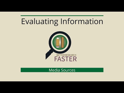 Evaluating Information Media Sources, Part 1: Media Literacy