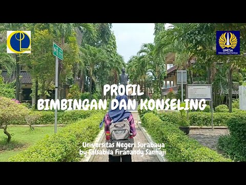 Profil Bimbingan dan Konseling Universitas Negeri Surabaya| PROFIL BK UNESA
