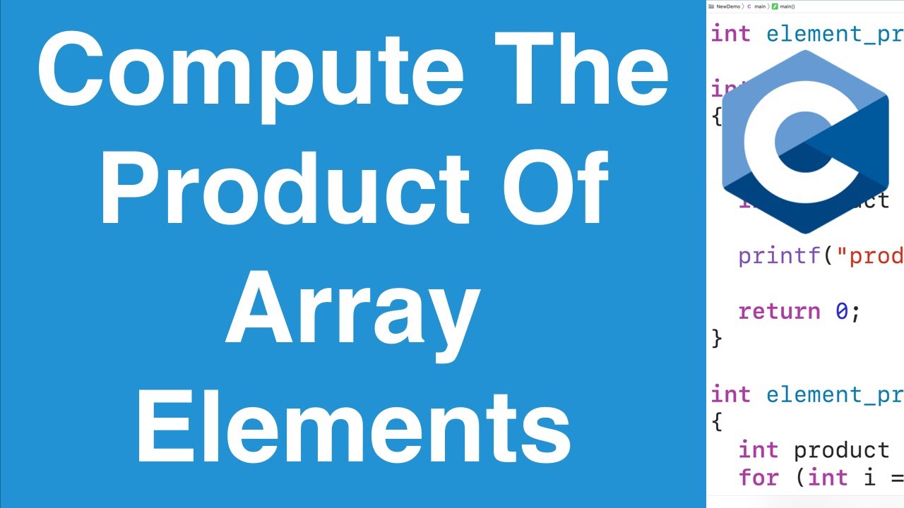 Compute The Product Of All Array Elements | C Programming Example