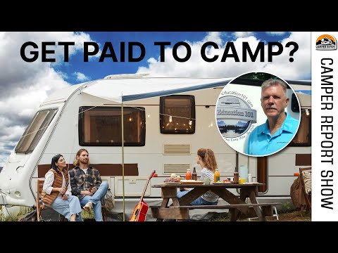 Get PAID To Camp for FREE & How RV Education 101 Saves You Money