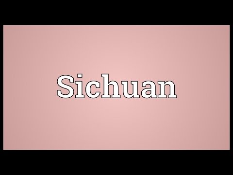 Sichuan Meaning