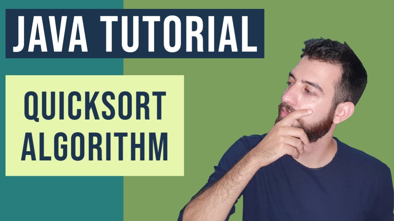 Java QuickSort Algorithm Tutorial