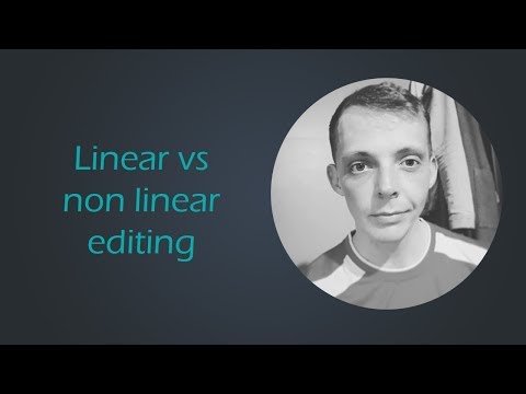 Linear editing vs non linear editing
