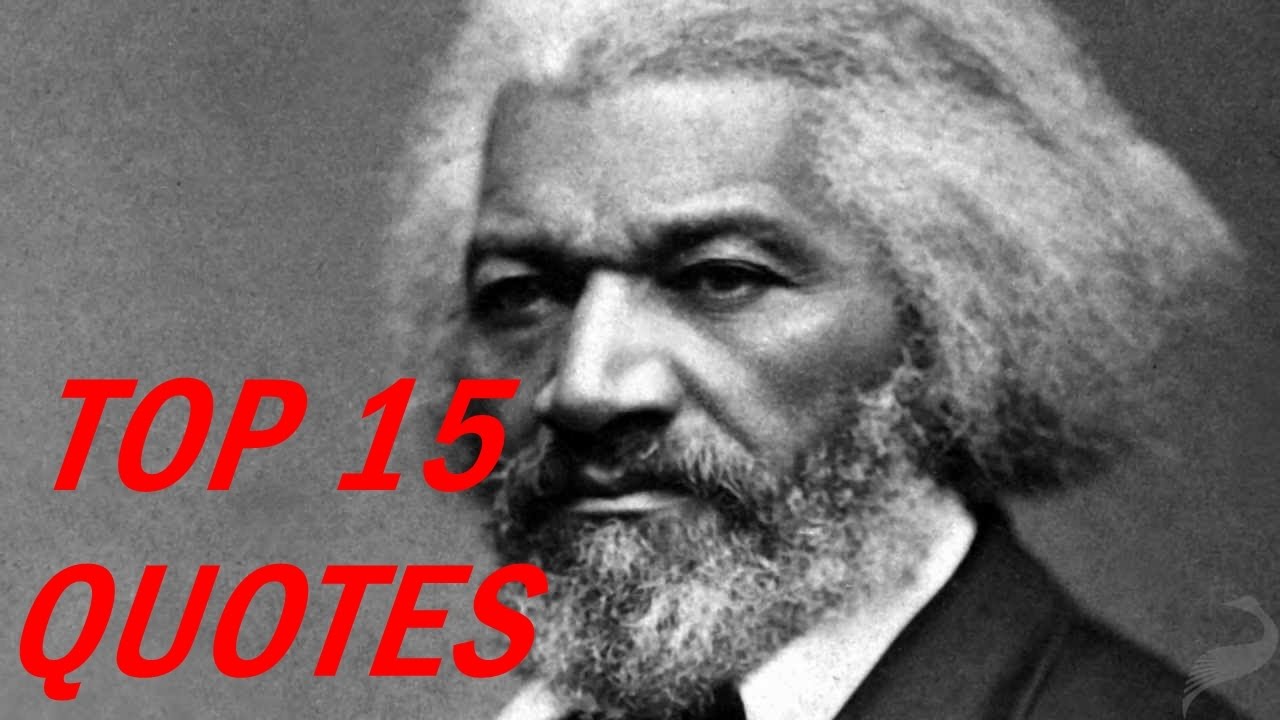 15 Popular Frederick Douglass Quotes