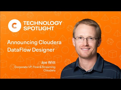 Technology Spotlight | Announcing Cloudera DataFlow Designer