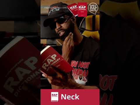 Sy Ari Da Kid reads "Neck" from the Rap Dictionary