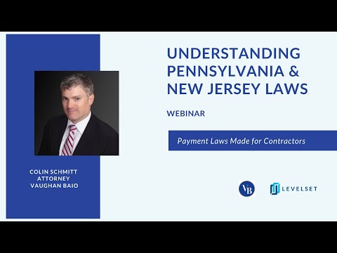 Understanding Pennsylvania and New Jersey Construction Law | Levelset