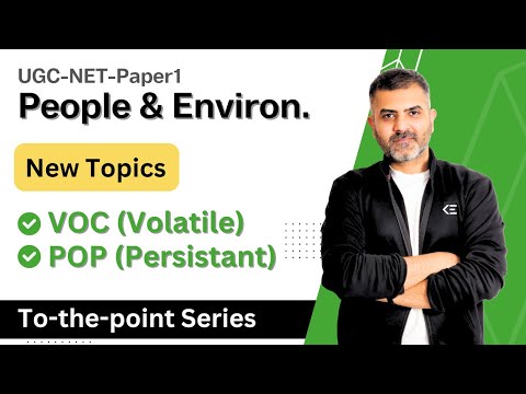 VOC and POP | People & Environment | UGC-NET-Paper1