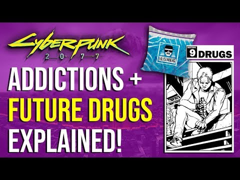 Cyberpunk 2077 - Future Drugs Explained!