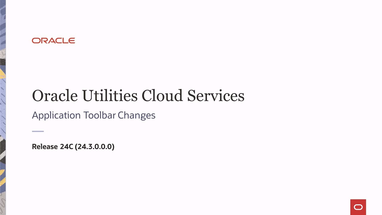 Oracle Utilities Cloud Services 24C Application Toolbar Changes