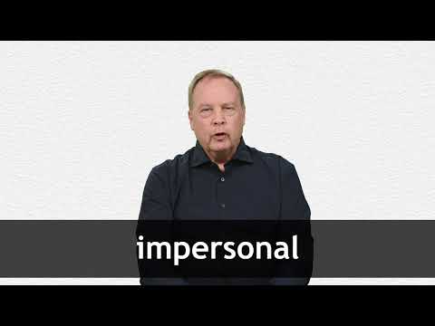 IMPERSONAL - Definition & Translations | Collins English Dictionary