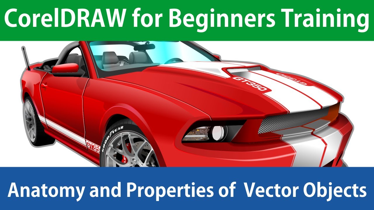 CorelDRAW for Beginners the Anatomy and Properties of Vector Objects Tutorial