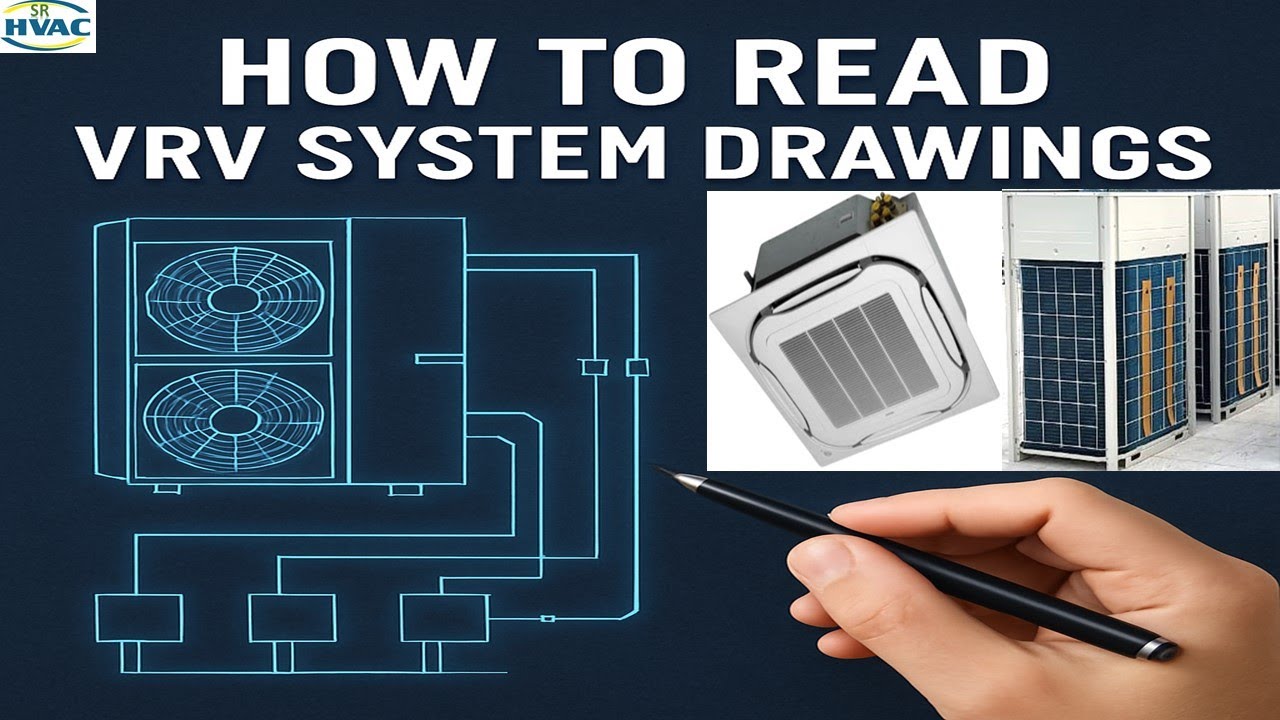 How to Read VRV System Drawings | Complete HVAC Guide for Beginners