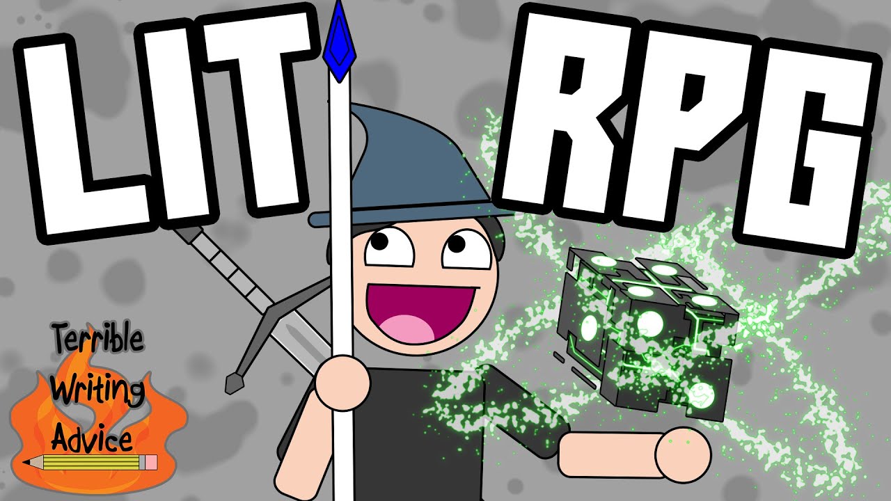 LITRPG - Terrible Writing Advice