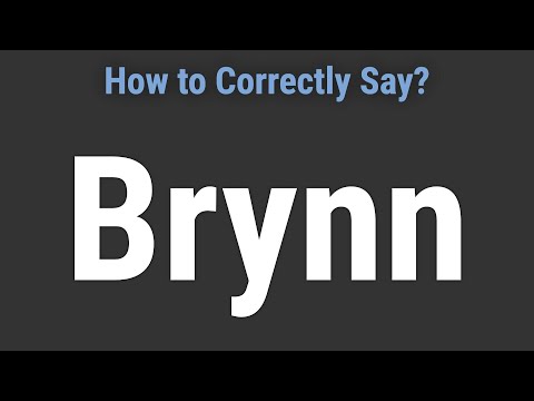 How to Pronounce Name Brynn (Correctly!)