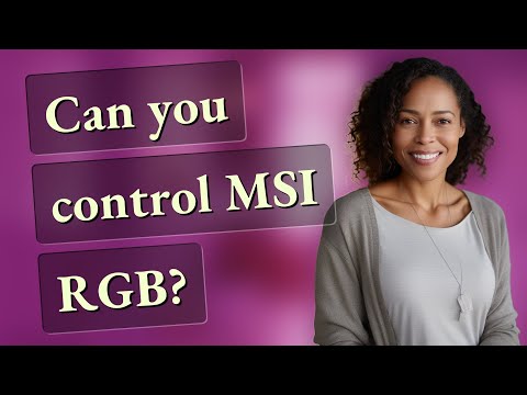 Can you control MSI RGB?
