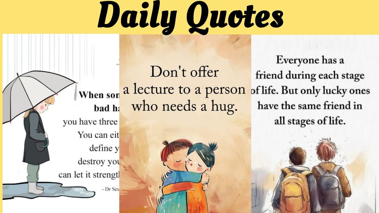 Best Daily Quotes | Daily Life Inspirational Quotes | Quotes About Life