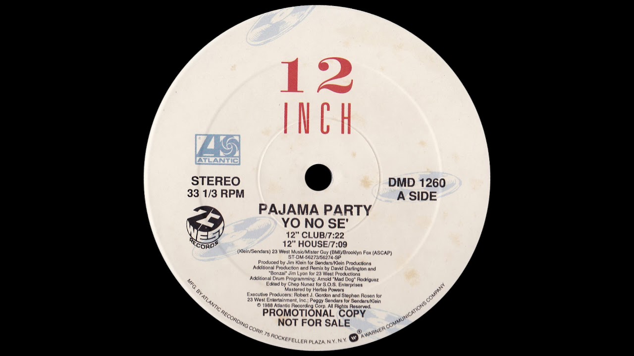 Pajama Party - Yo No Se [1988]