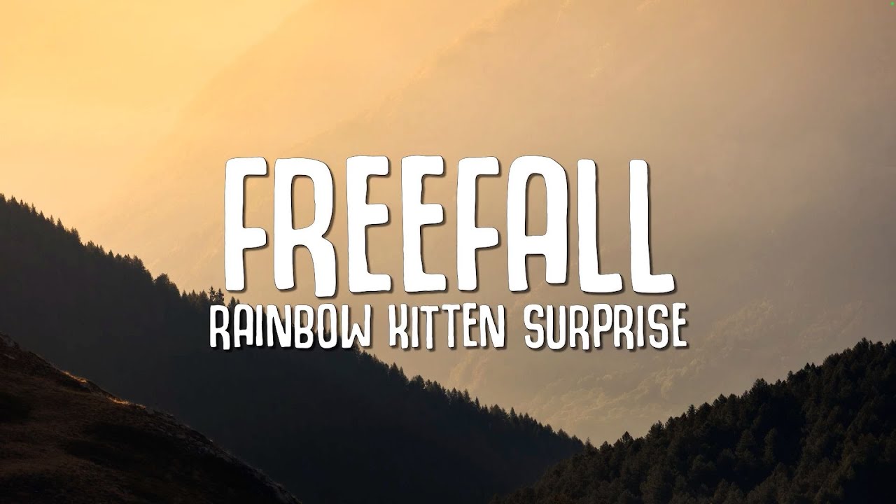 Rainbow Kitten Surprise - It's Called: Freefall (Lyrics)