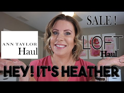 Ann Taylor & Loft Sale haul