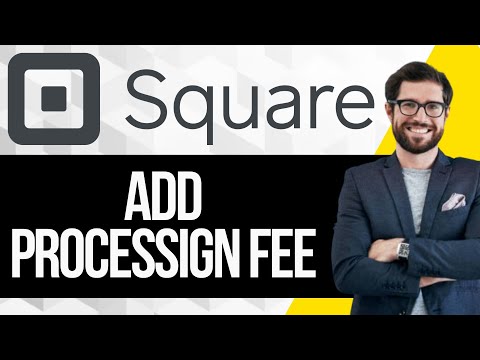 How to Add Processing Fee on Square