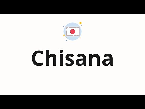 How to pronounce Chisana
