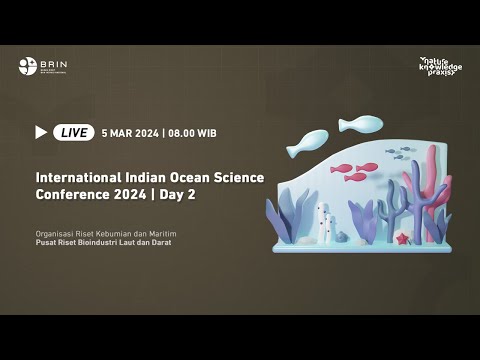 International Indian Ocean Science Conference 2024 | Day 2