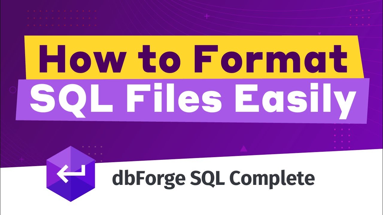 Advanced SQL Code Formatting with SQL Complete