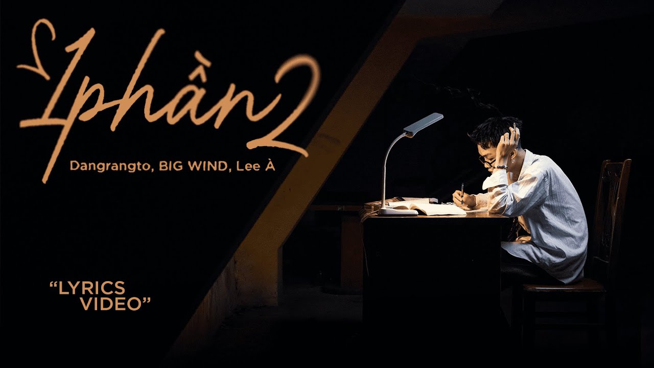 1/2 - Dangrangto, BIG WIND, Lee À | Official Lyrics Video