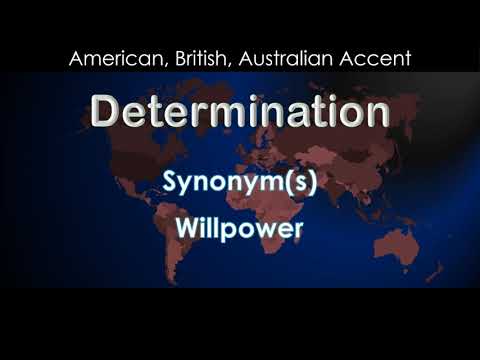 Determination How to Pronounce Determination in British Accent, Australian Accent?
