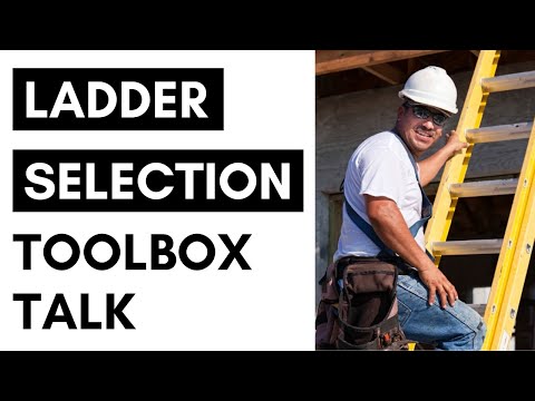 How To Choose A Ladder For The Right Job (Safety Toolbox Talk)