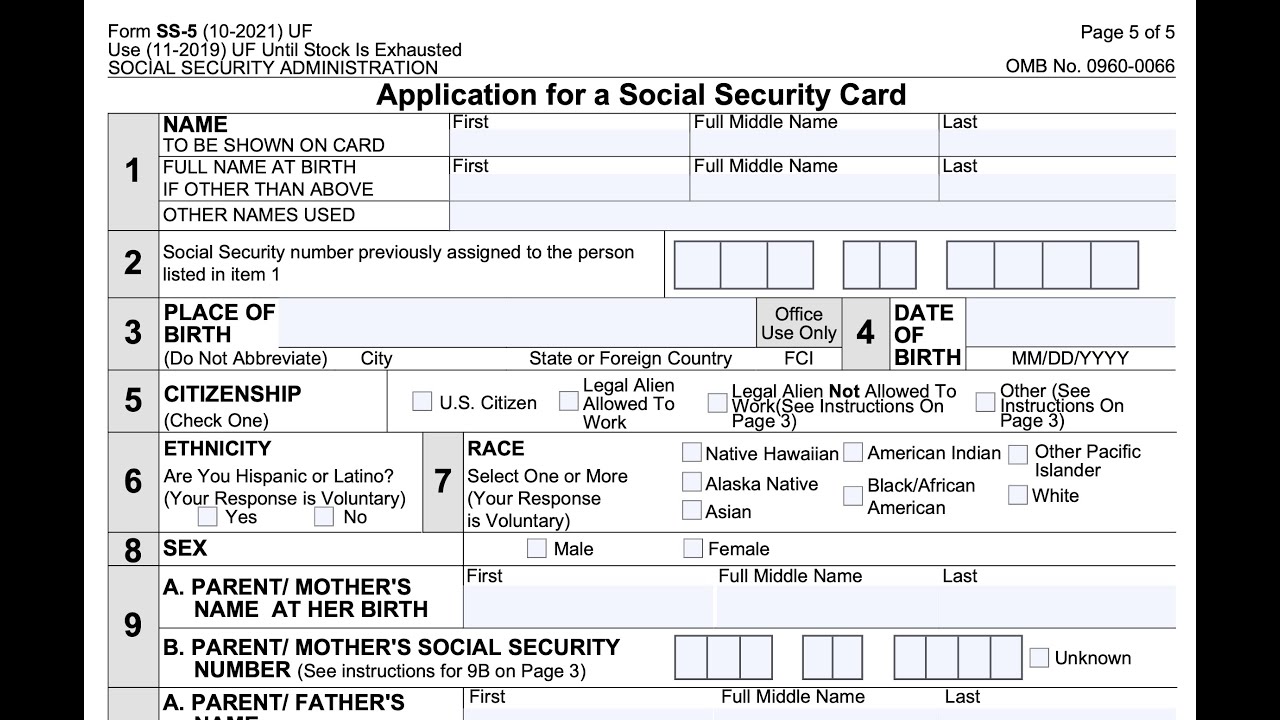 Form SS-5 walkthrough (Application for Social Security card)
