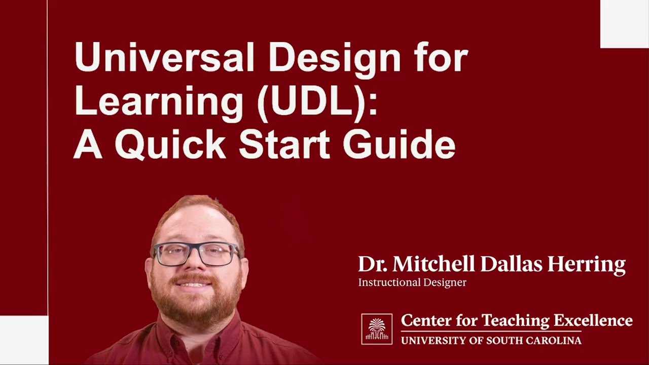 Universal Design for Learning (UDL): A Quick Start Guide