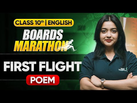 Class-10th - English Boards Marathon 🔥 | First Flight - Poem