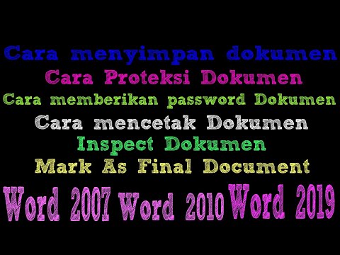 tutorial word - cara proteksi dokumen, print dokumen, inspect dokumen dan simpan dokumen [MUDAH]