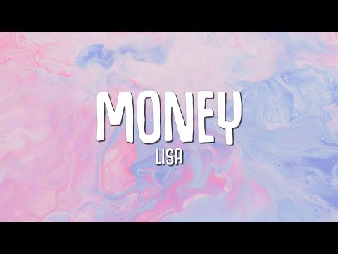LISA - MONEY (Lyrics)