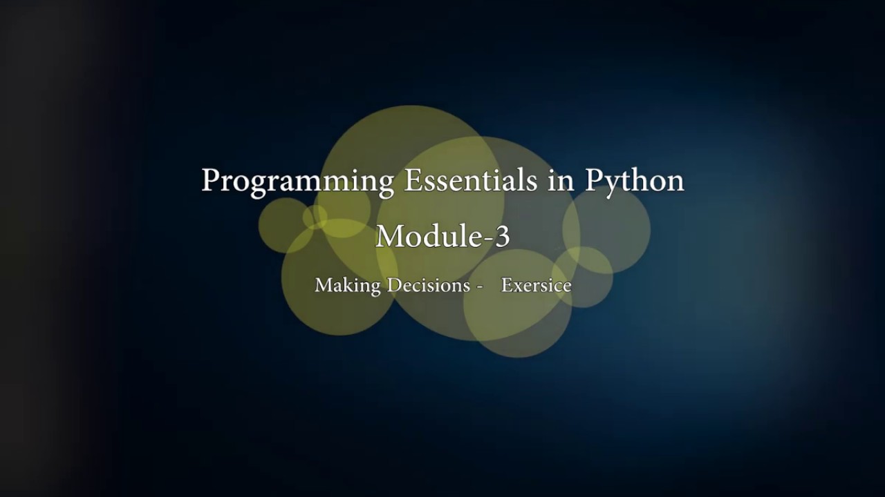 PCAP - Programming Essentials in Python: Module 3 (student Grade)