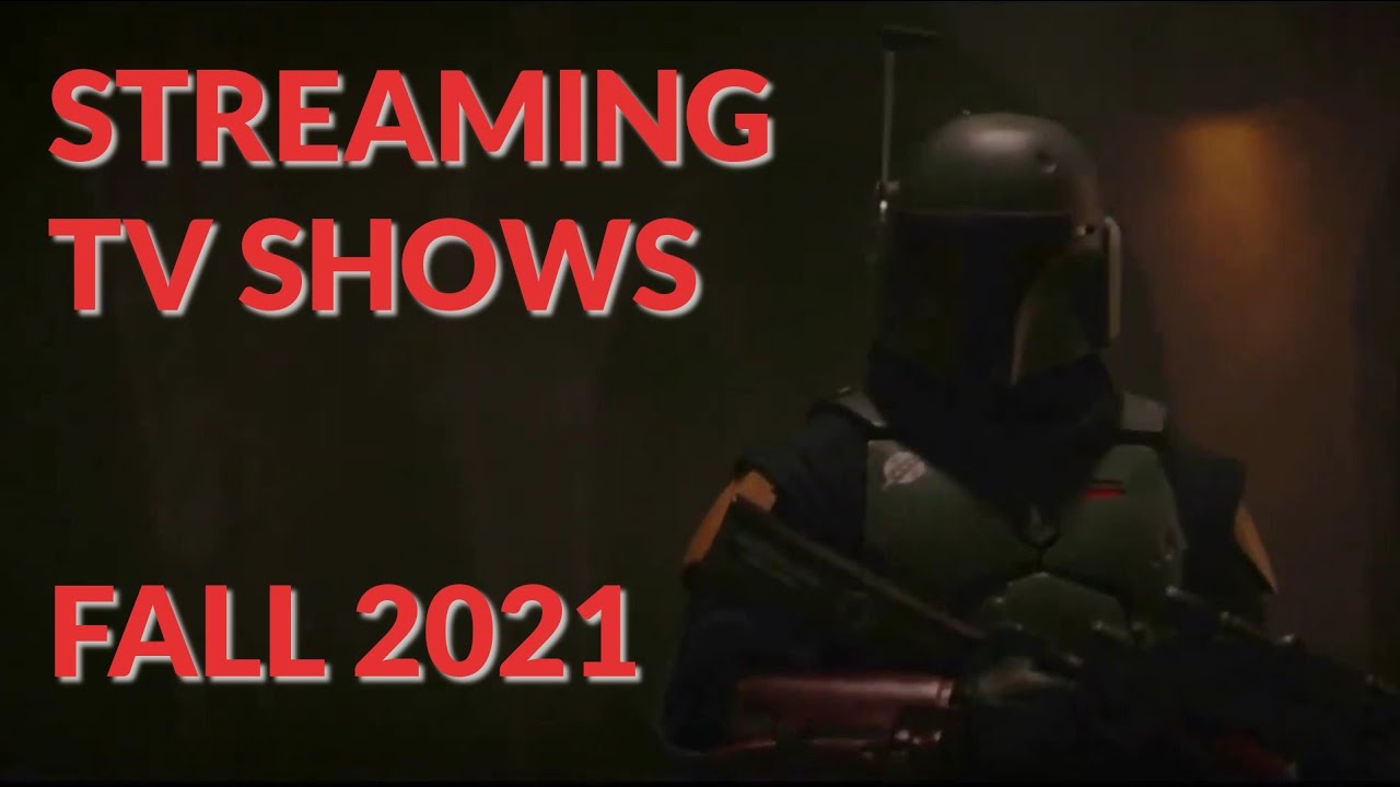 Fall 2021 Streaming TV Shows