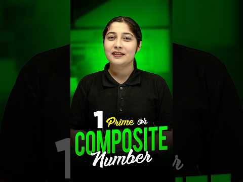 Is 1 a Prime or composite number 🤔 #ytshorts #magnetbrains #maths