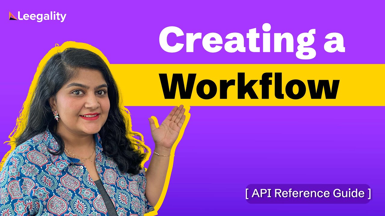 Creating a Workflow | API Reference Guide