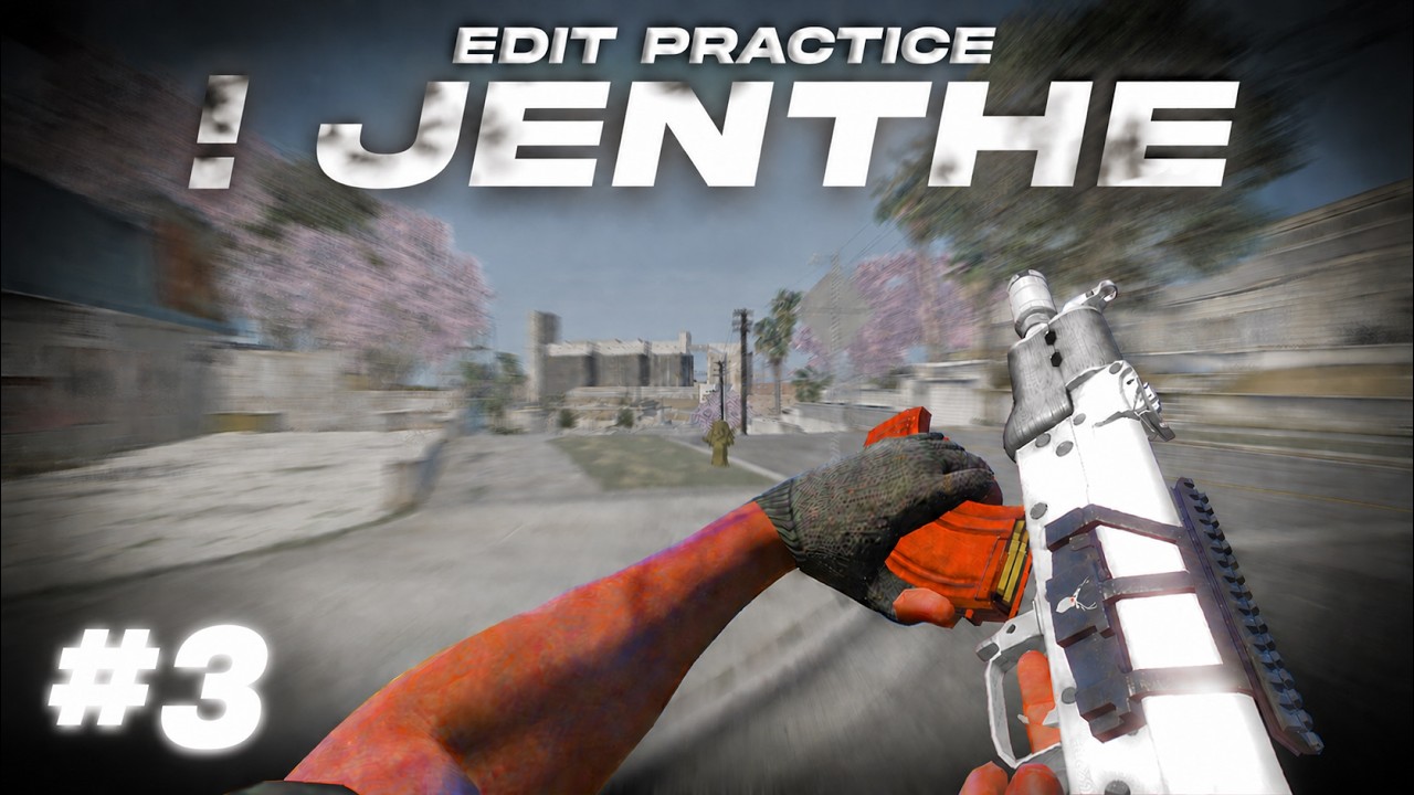 Edit Practice | ! Jenthe | #3